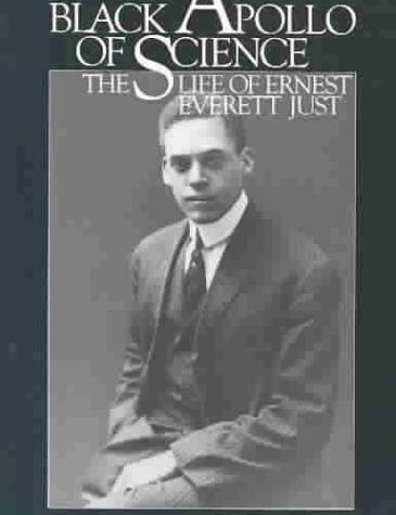 Black Apollo of Science: The Life of Ernest Everett Just, 1983 | MIT Black History